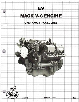 Mack E9 V-8 (998) Engine Factory Overhaul Procedures Manual